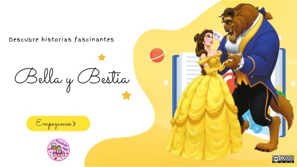 Bella y Bestia | Genially