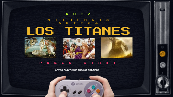 LOS TITANES | Genially
