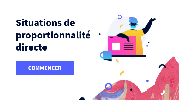 Situations de proportionnalité directe | Genially