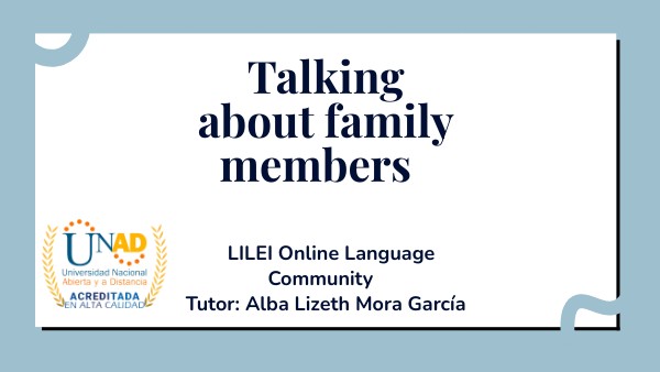 Talking about family memebers
