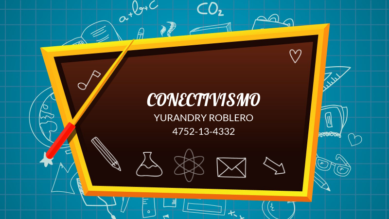 CONECTIVISMO TICES PARA PROMOVER EL APRENDIZAJE | Genially