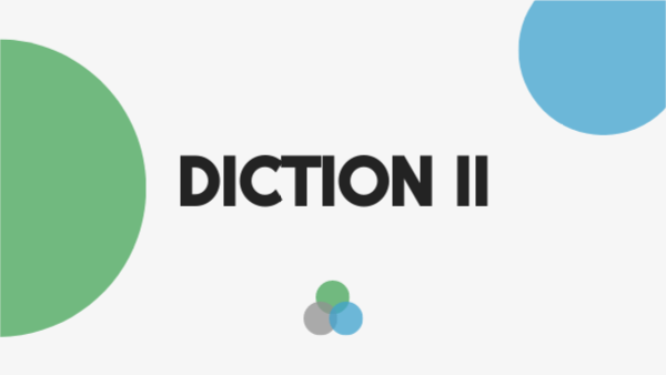 Diction II