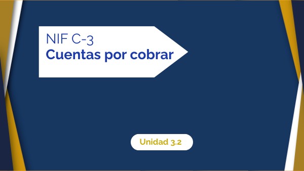 CAAB_CP - M1 - NIF C-3 Cuentas por cobrar | Genially
