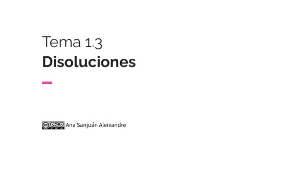 Tema 3. 1Bach. Disoluciones
