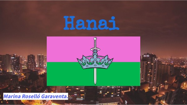 Hanai | Genially