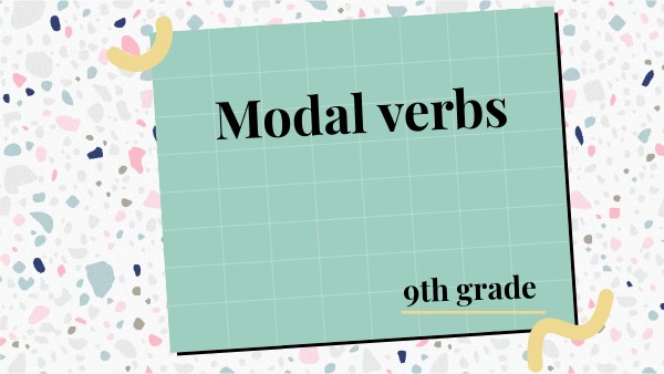 modal verbs - exercises | Genially
