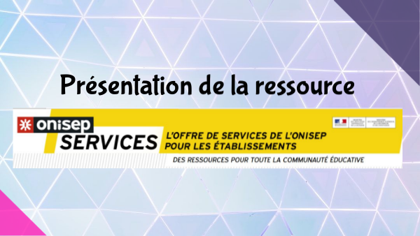 Présentation d'Onisep Services | Genially