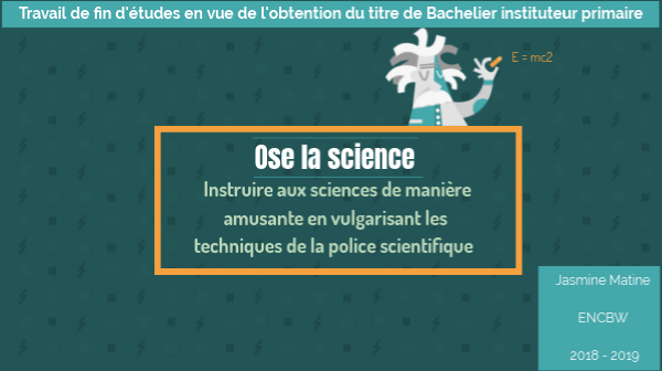 PPFE Ose la science | Genially