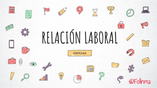 RELACIÓN LABORAL | Genially
