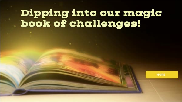 Dipping into our magic book of challenges | Genially