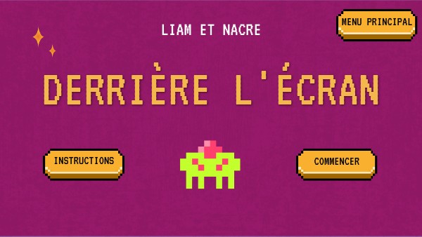 1- Derrière l'écran | Genially