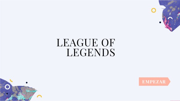 League of Legends | Genially