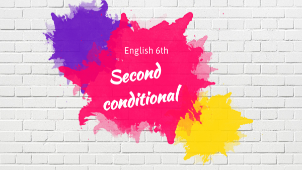Second conditional