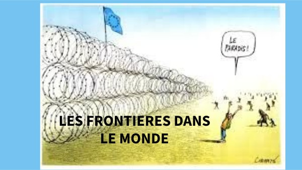 Les frontières dans le monde | Genially