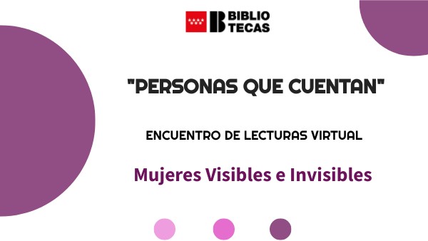 Personas que cuentan: mujeres visibles e invisibles