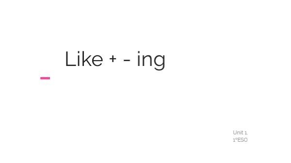 Like +ing, adverbs of frequency