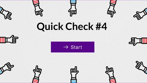 Quick Check 4 | Genially