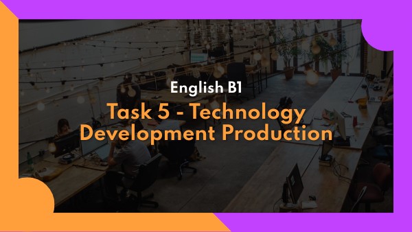 Task 5- Techonology development | Genially