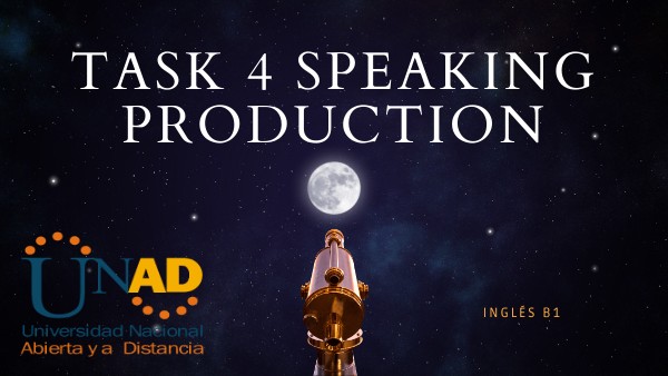 Inglés B1 - Task 4 Speaking Production | Genially