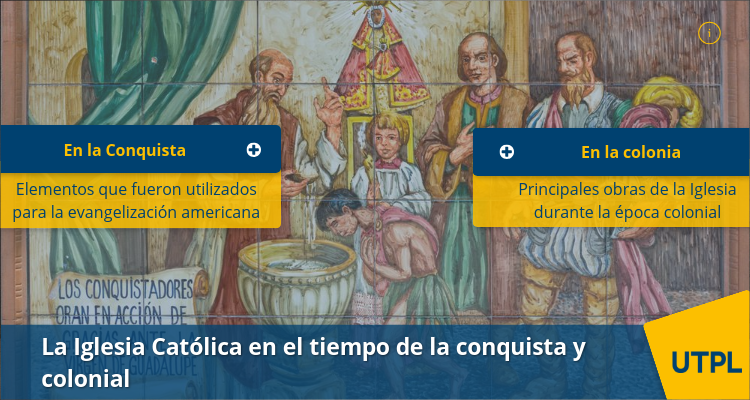 Infografía 2 - La Iglesia Católica en el tiempo de la conquista y ...
