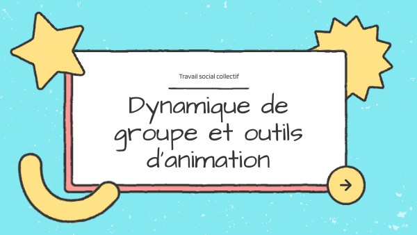 dynamiques de groupe et outils d'animation | Genially