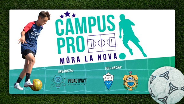 CAMPUS PRO MÓRA LA NOVA