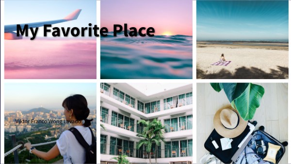 My favorite place | Genially