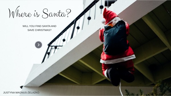 Where is Santa? | Genially