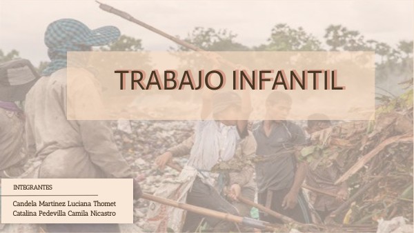 Trabajo infantil | Genially