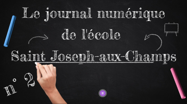 journal numérique école Saint Joseph n° 2 | Genially