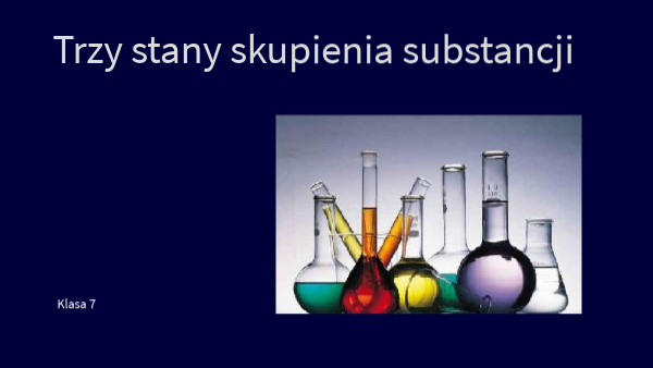 Trzy stany skupienia substancji