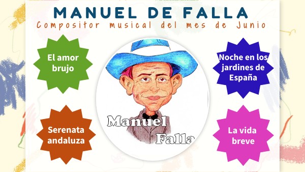 Manuel de Falla : Compositor Musical Junio