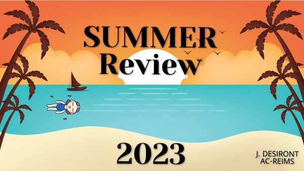 Summer Review 2023 | Genially