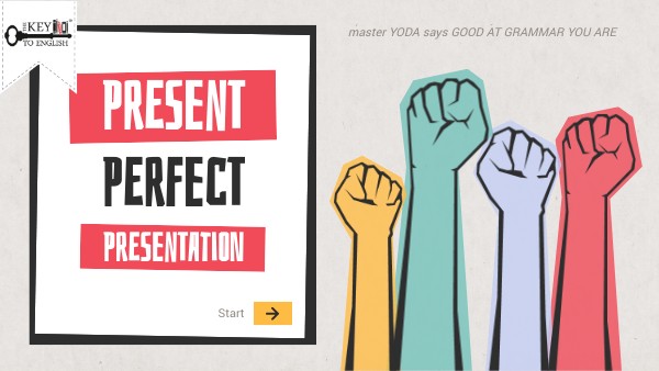 PRESENT PERFECT | Genially