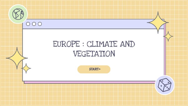 EUROPE. CLIMATES AND VEGETATION