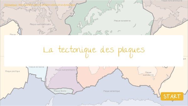 4e - La tectonique des plaques | Genially