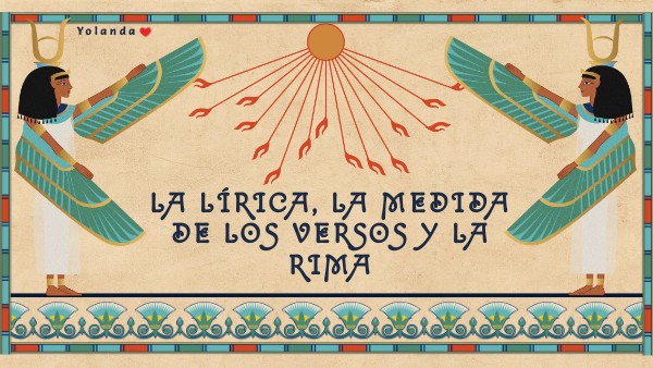 1.º ESO - LA LÍRICA Y LA MEDIDA DE VERSOS | Genially