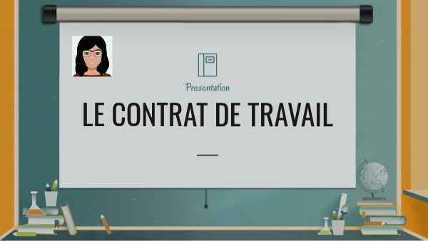le contrat de travail présentation | Genially