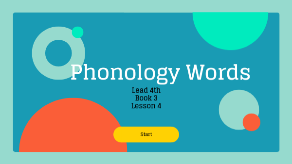 Phonology Lead 4th- Book 3 - Lesson 4 | Genially
