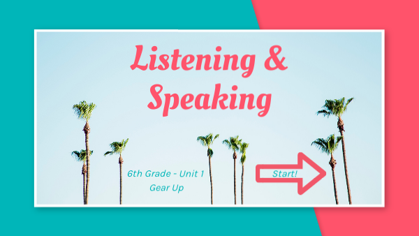 Listening U1 6th Grade GUP | Genially