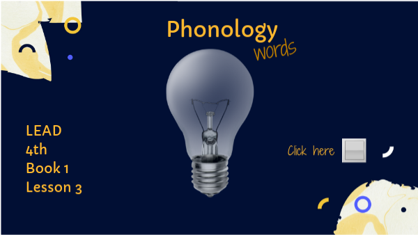 Phonology LEAD - 4th - Book 1 - Lesson 3
