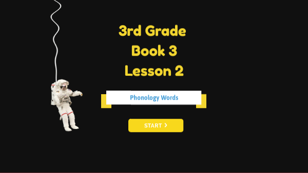 3rd Grade, Book 3, Lesson 2, Phonology | Genially