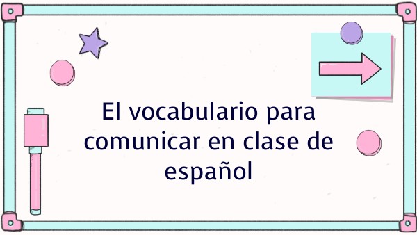 Vocabulario de clase | Genially