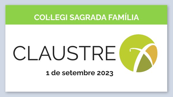 Claustre Inici curs 2023-24 | Genially
