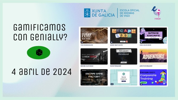 Gamificación con Genially EOI de Vigo | Genially