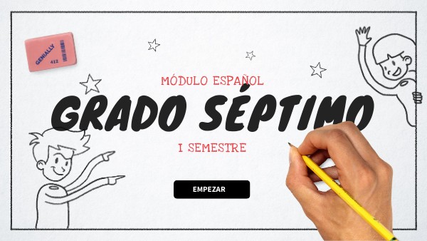 MÓDULO GRADO SÉPTIMO | Genially