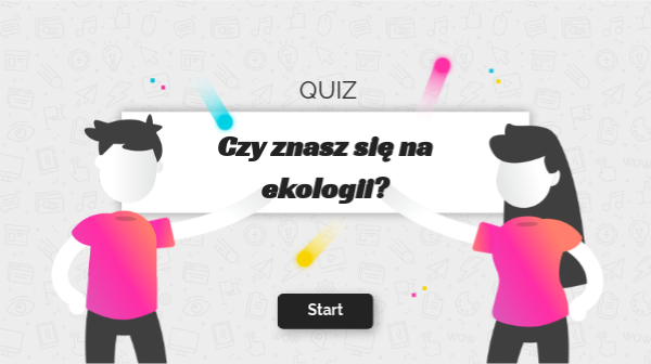 Czy jesteś eco? | Genially