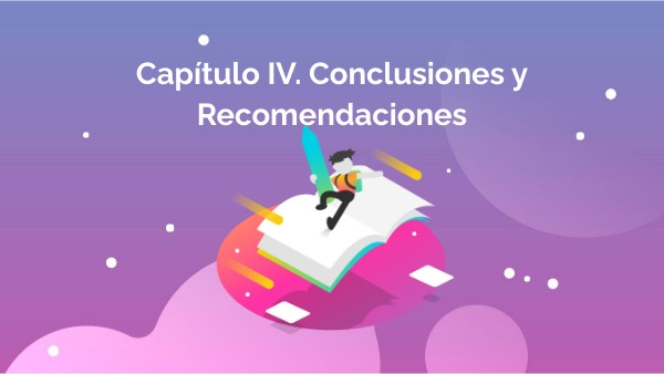 Cap IV, Referencias y Anexos | Genially