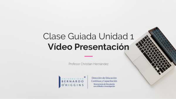 clase guiada 1 video presentación | Genially