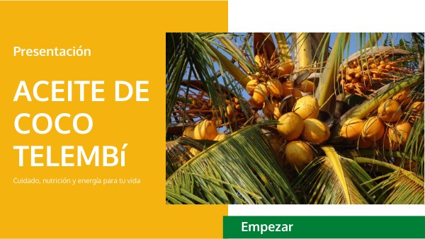 PROYECTO ACEITE DE COCO TELEMBÍ | Genially